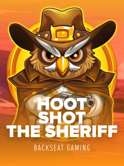 Hoot Shot The Sheriff (Backseat Gaming) - 無料デモ！