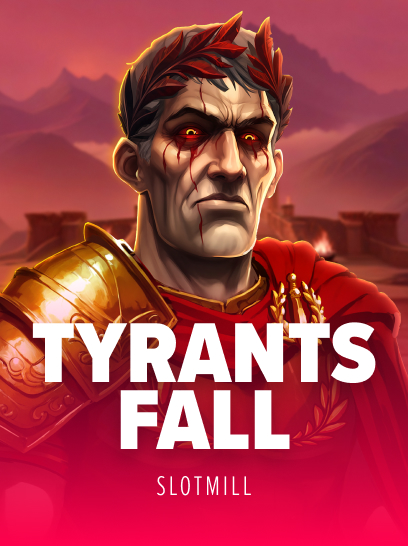 Tyrants Fall Free Slot Game by Slotmill - Stake.us