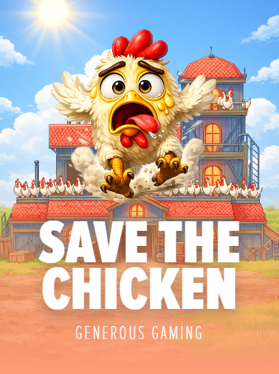 Save The Chicken Casino Game by Generous Gaming - Stake.com
