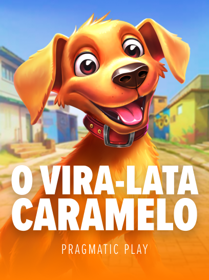O Vira Lata Caramelo Slot Game By Pragmatic Play