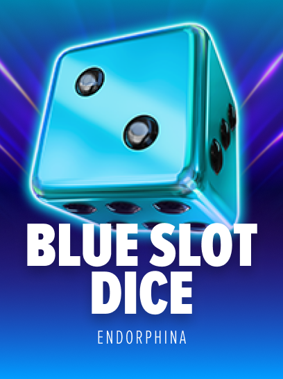 Blue Slot Dice Slot Game by Endorphina - Stake.com