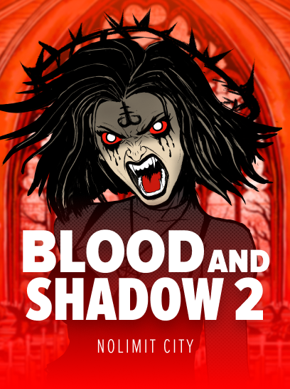 Blood & Shadow 2 Slot Game от Nolimit City - Stake.com
