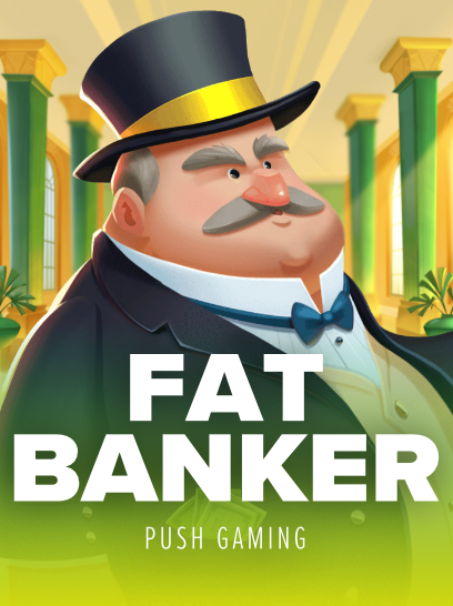 Fat Banker Slot by Push Gaming - Play Slot Games at Stake