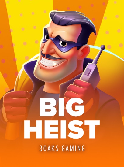 Big Heist Free Slot Game by 3Oaks Gaming - Stake.us