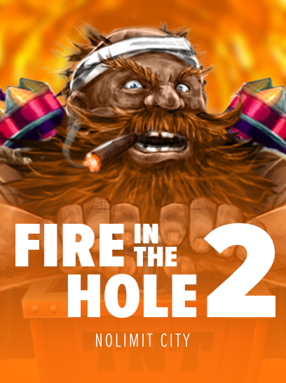 Fire in the Hole 2 Slot by Nolimit City - Free Play Online