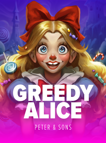 Greedy Alice (Peter & Sons) - Stake.com