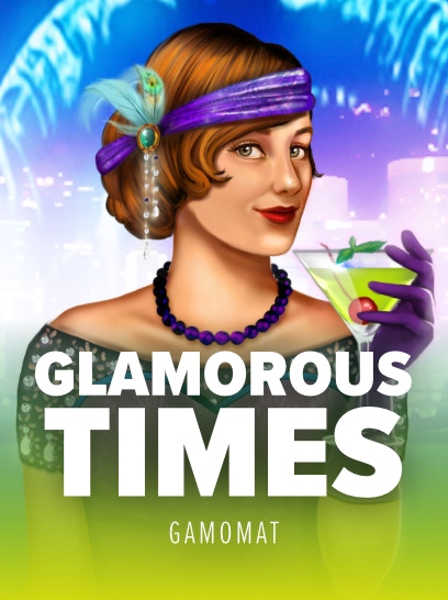 Glamorous Times by Gamomat - Casino Games on Stake.com